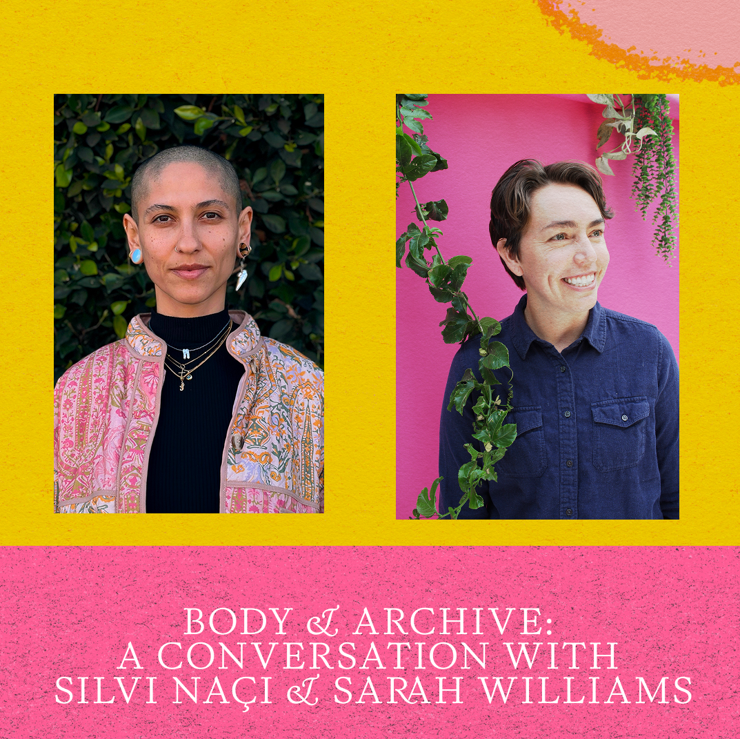 Body & Archive: A Conversation Between Silvi Naçi & Sarah Williams on ...